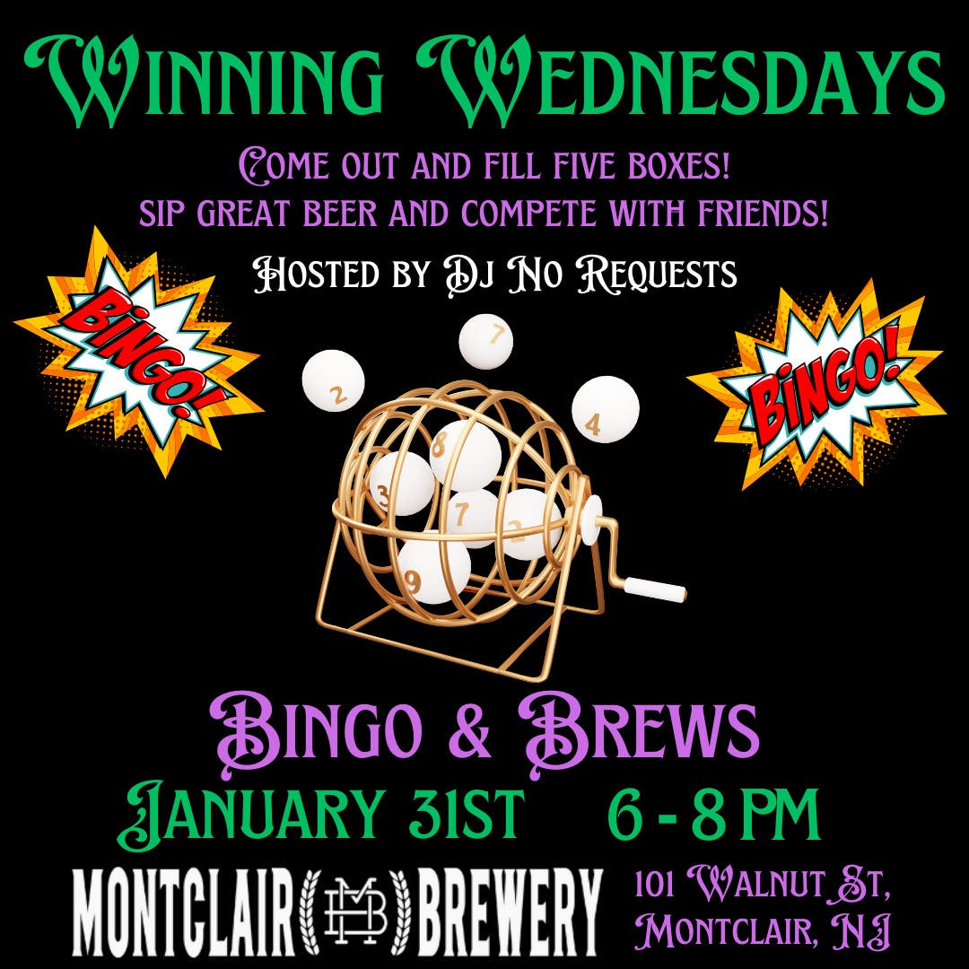 Jan 31 | Winning Wednesdays: Bingo & Brews | Montclair, NJ Patch