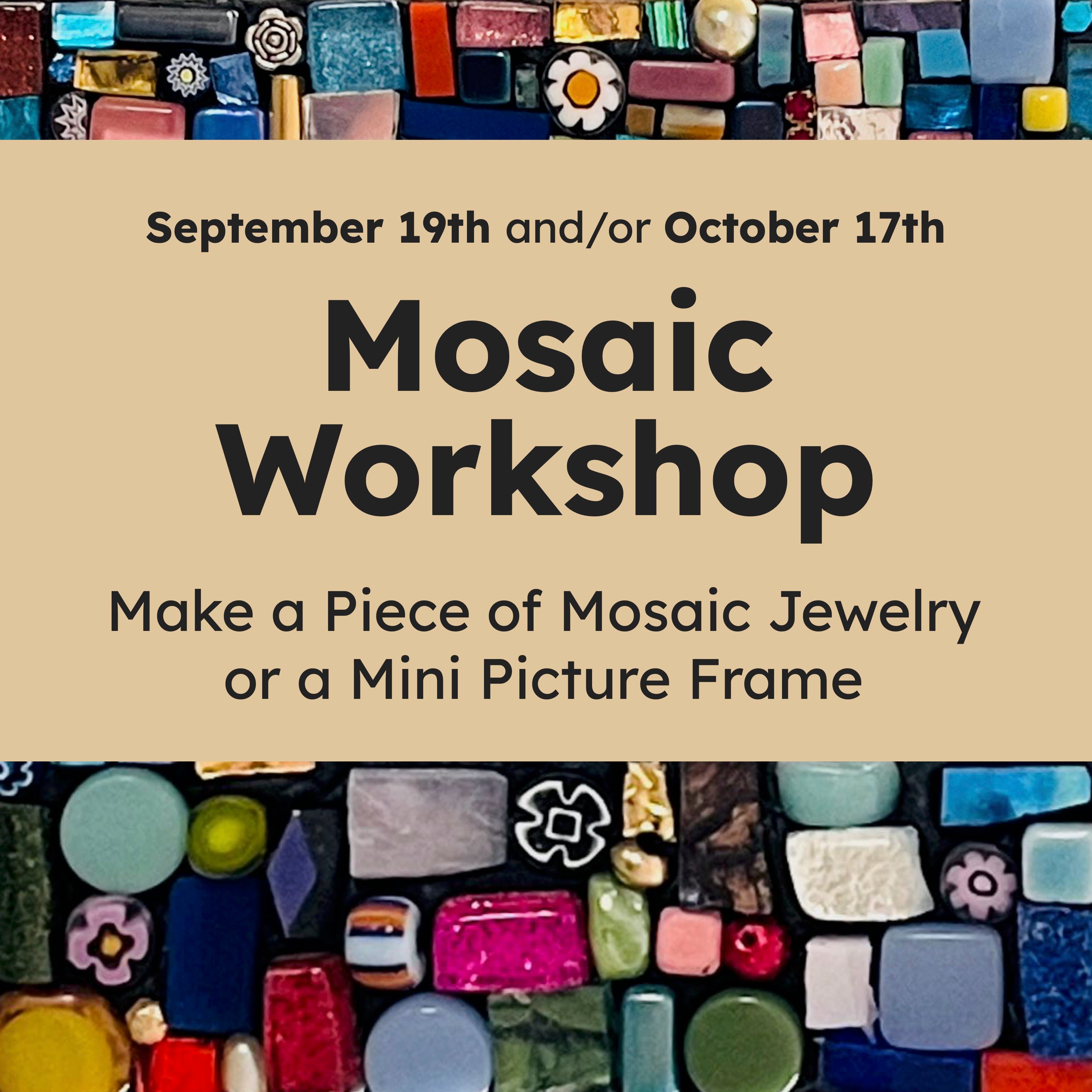 Sep 19 | Make a Mosaic Frame or Piece of Jewelry | Wayland, MA Patch