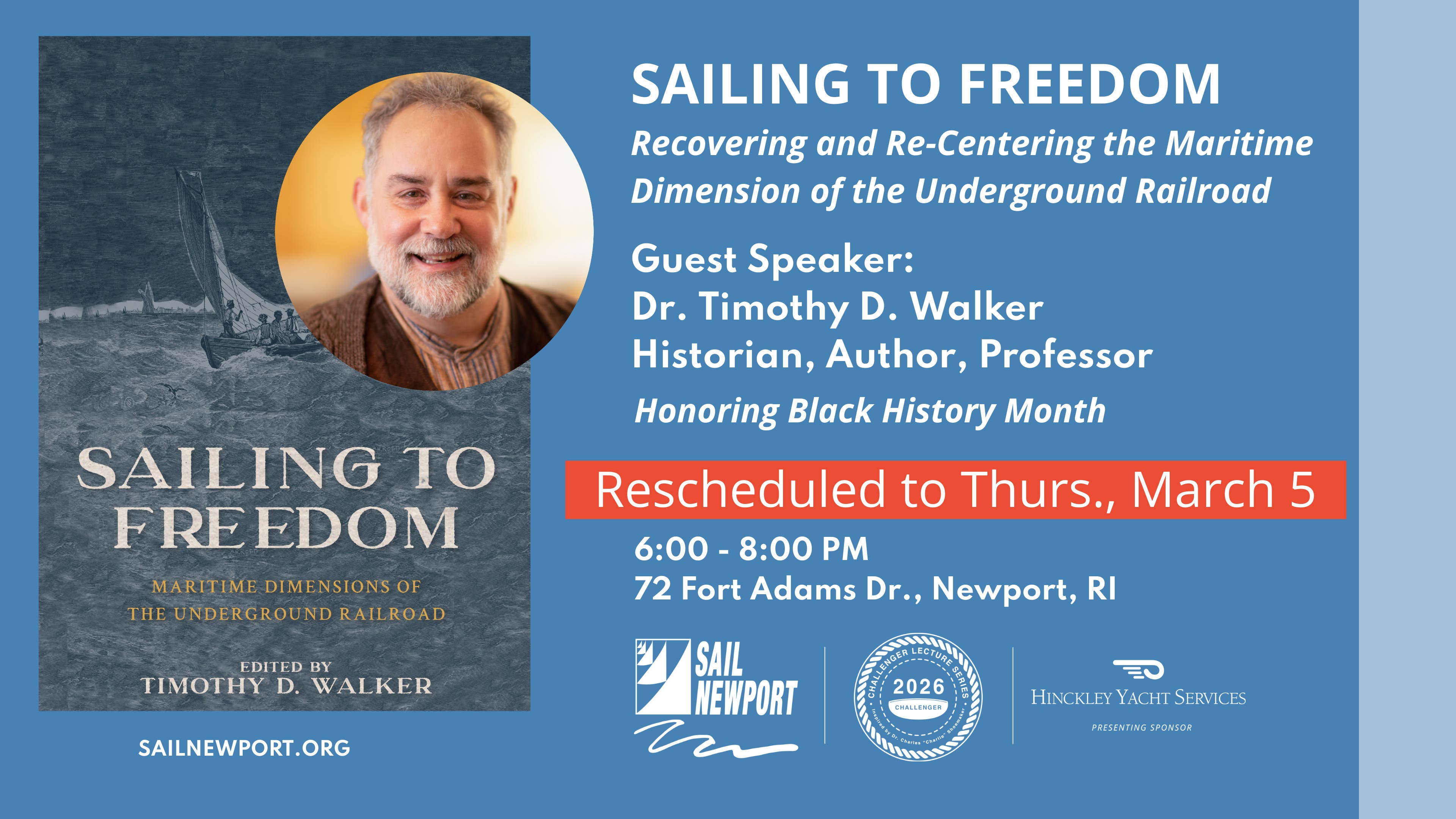 Mar 5 | "Sailing to Freedom" Challenger Lecture Series Event | Newport ...