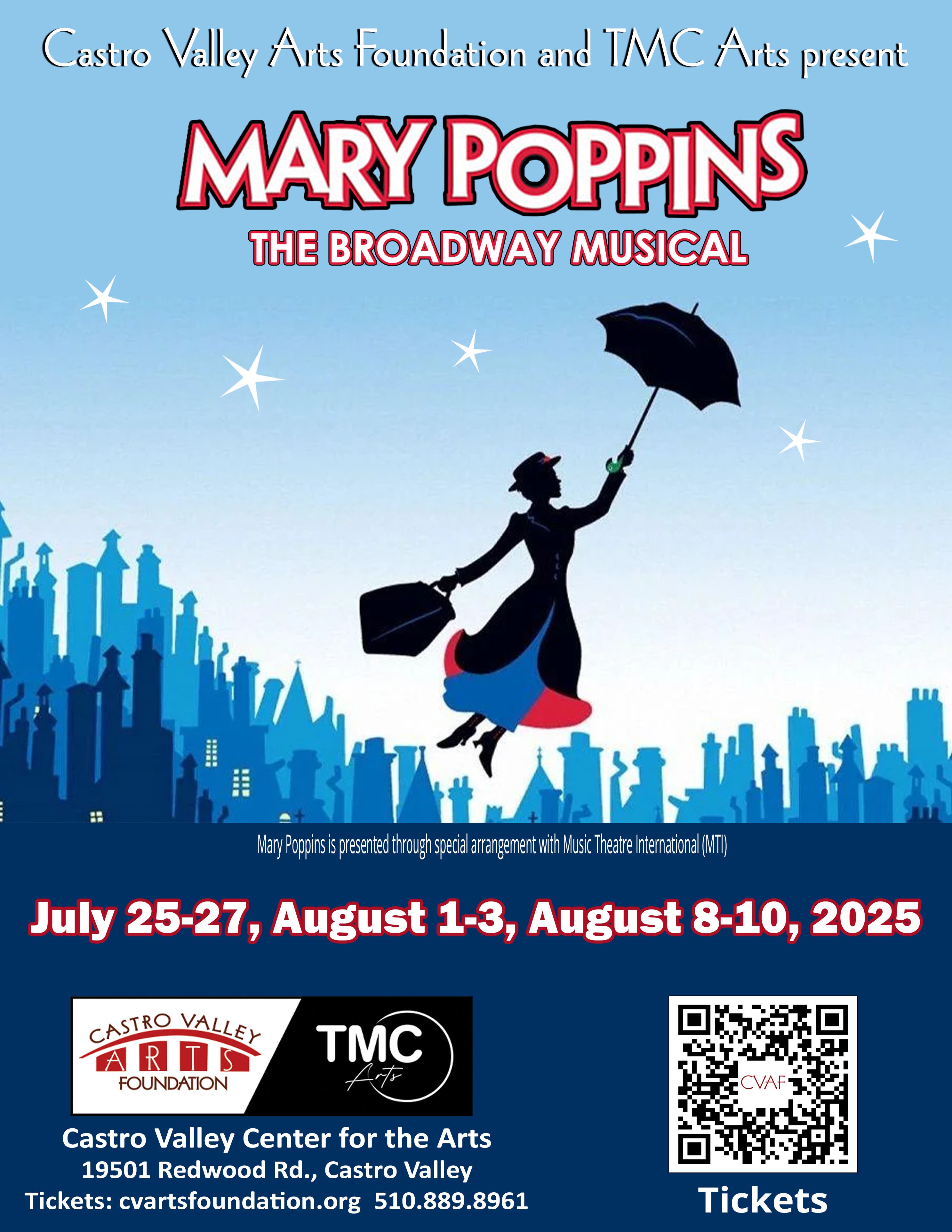 Aug 10 | Mary Poppins the Broadway Musical | Castro Valley, CA Patch