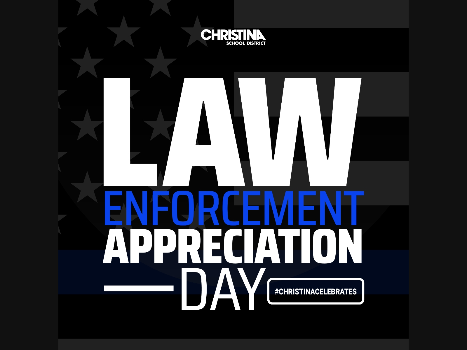 #ChristinaCelebrates: National Law Enforcement Appreciation Day ...