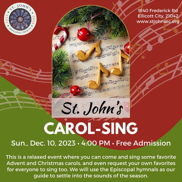 Dec 10 | St. John's Christmas Carol-Sing | Ellicott City, MD Patch