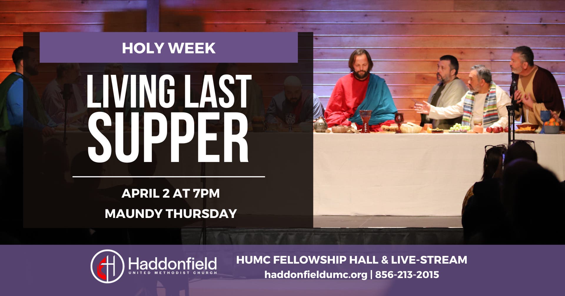 Apr 2 | The Living Last Supper: A Dramatic Maundy Thursday Presentation ...