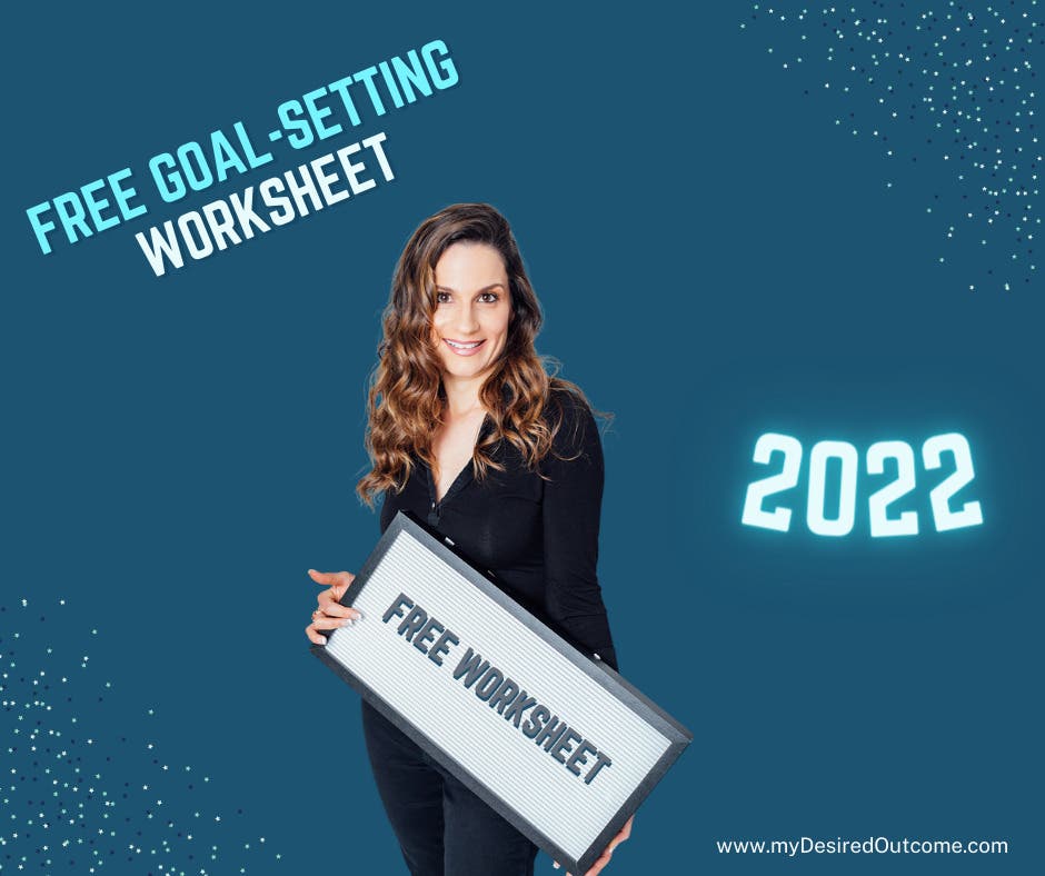 Free self-guided, goal-setting worksheet for 2022 - Livermore, CA Patch