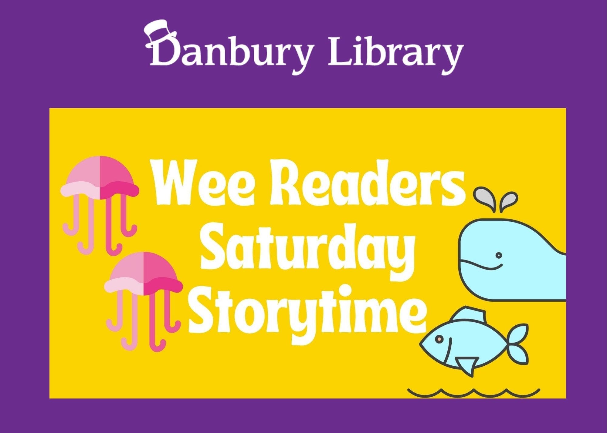 Aug 6 Wee Readers Saturday Stories For 3 5 Year Olds Danbury Library aug-6-wee-readers-saturday-stories-for-3-5-year-olds-danbury-library