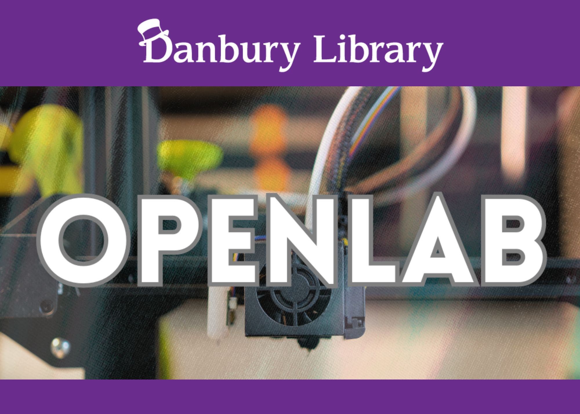 Sep 11 | OpenLab for TEENS 11 years and older @ Danbury Library ...