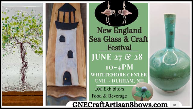 Jun 28 | June 27/28 New England Sea Glass & Craft Festival at UNH ...