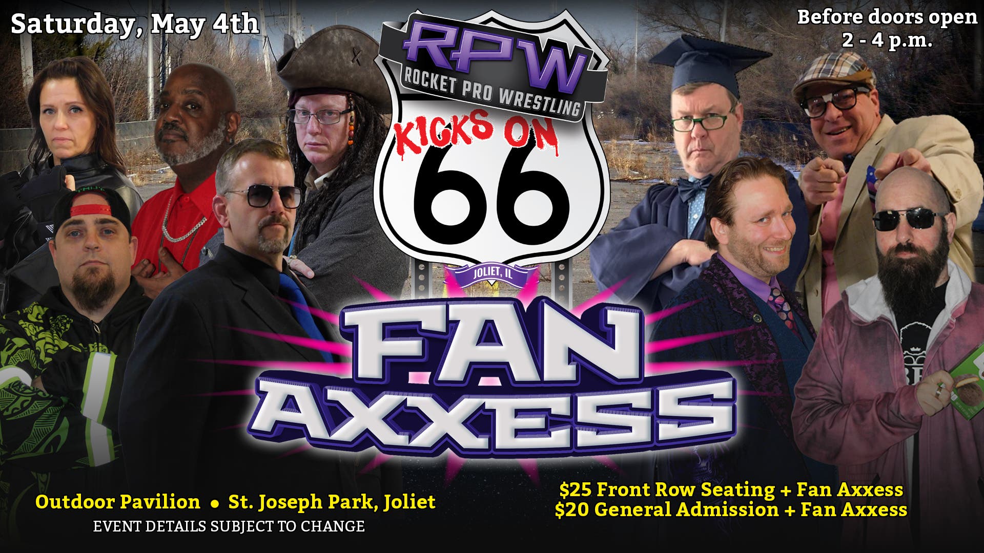 May 4 | Rocket Pro Wrestling presents FAN AXXESS | Joliet, IL Patch