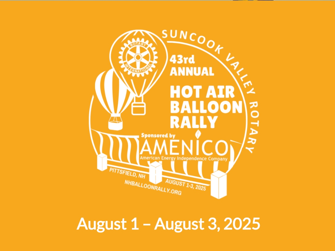 Pittsfield Gears Up for 43rd Annual Suncook Valley Rotary Hot Air ...