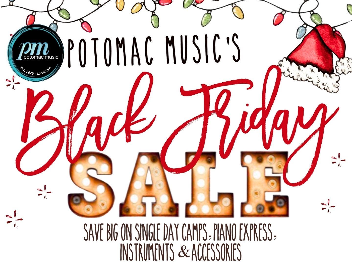 Nov 28 | Huge Black Friday Sale at Potomac Music! Save BIG Nov 28 - Dec ...