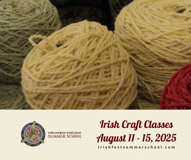 Aug 15 | Milwaukee Irish Fest Summer School | Wauwatosa, WI Patch