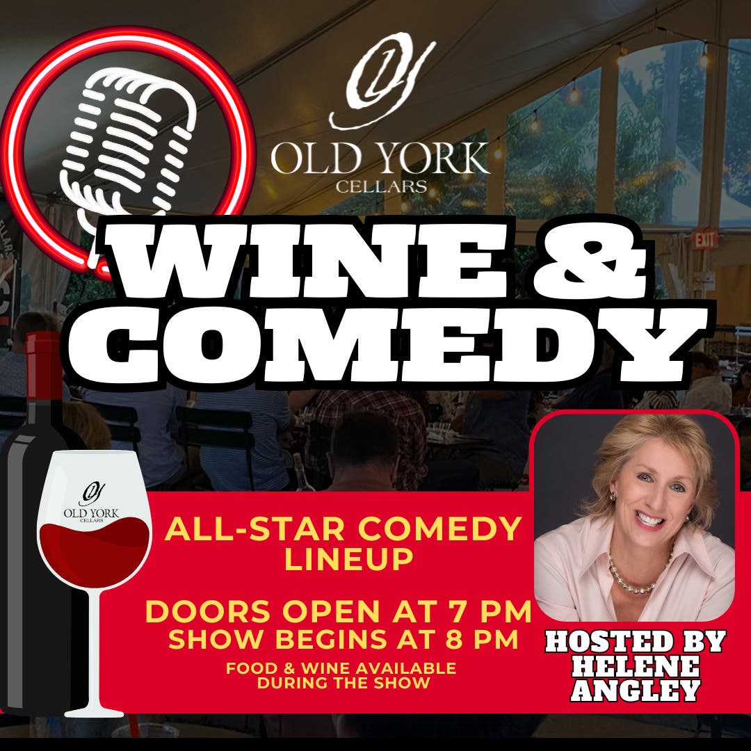 Apr 5 | Wine & Comedy Show at Old York Cellars | Hillsborough, NJ Patch