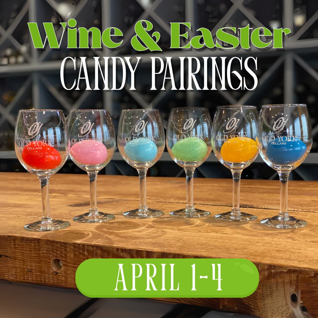 Apr 3 | Wine & Easter Candy Pairings 🐇🍬April 1 - 4 | Hillsborough, NJ Patch