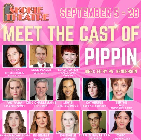 Sep 28 | Stephen Schwartz's Pippin at Skokie Theatre | Skokie, IL Patch