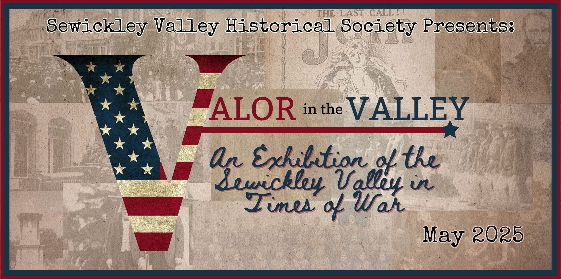 May 31 | Valor in the Valley - An Exhibition of the Sewickley Valley in ...