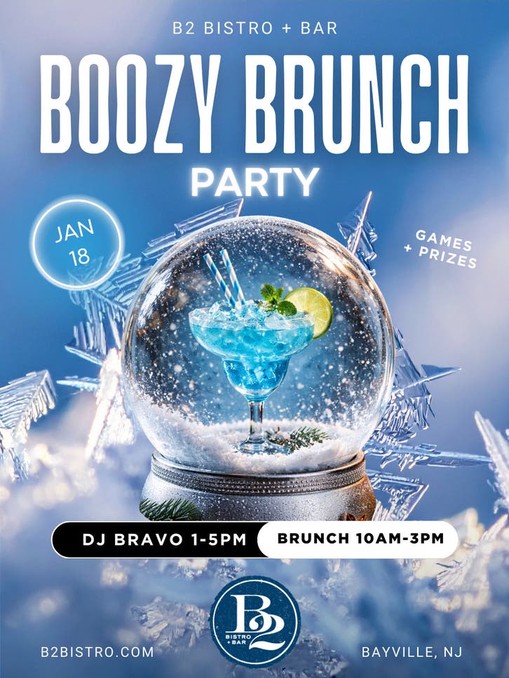 Jan 18 | Winter Boozy Brunch Party w/ DJ Bravo at B2 Bayville ...