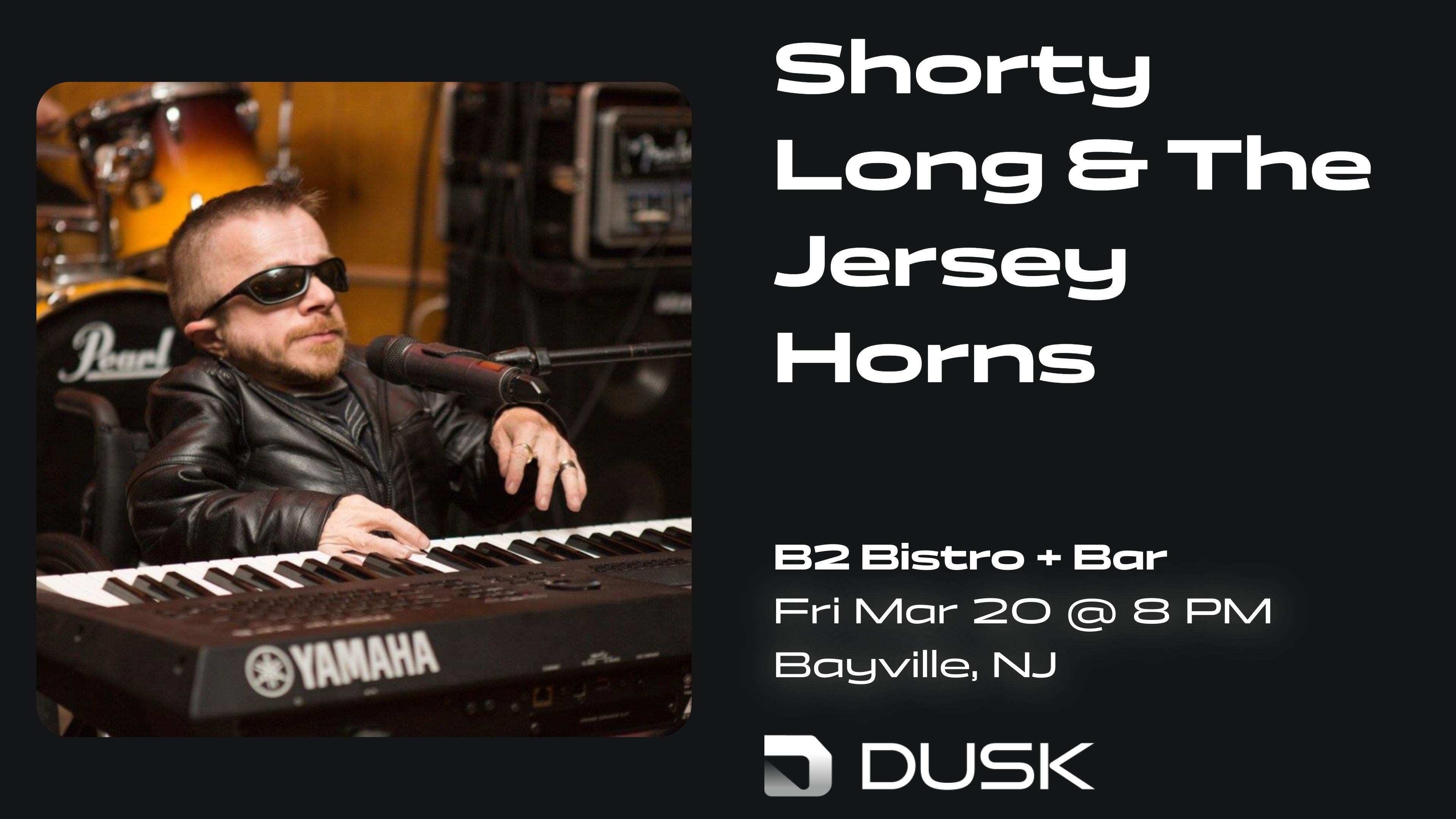 Mar 20 | Shorty Long LIVE at B2 Bayville | Berkeley, NJ Patch