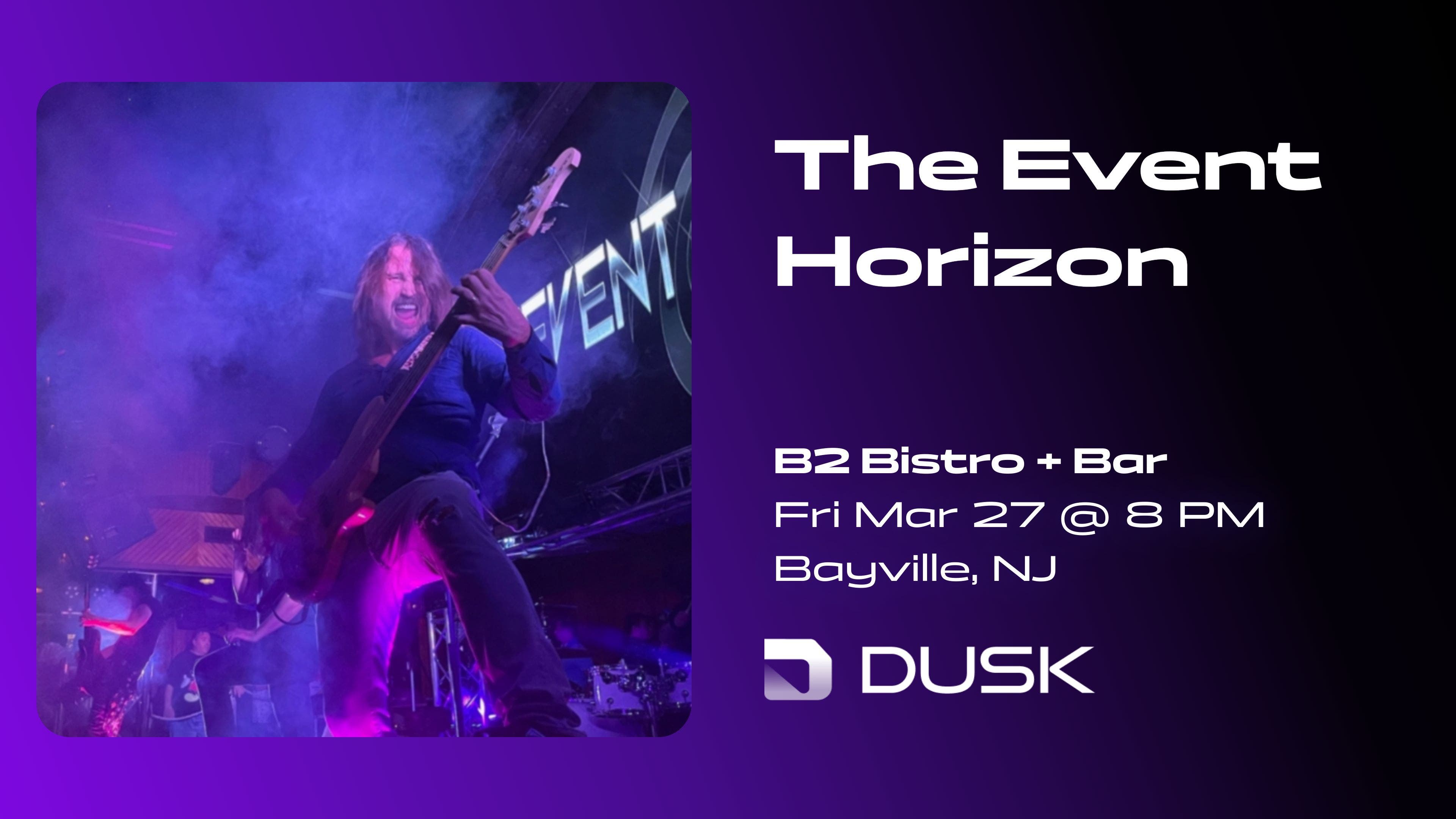 Mar 27 | The Event Horizon LIVE at B2 Bayville | Toms River, NJ Patch