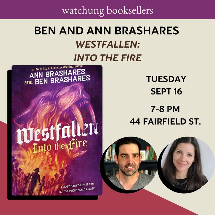 Sep 16 | Watchung Booksellers Hosts Ben & Ann Brashares, "Westfallen ...