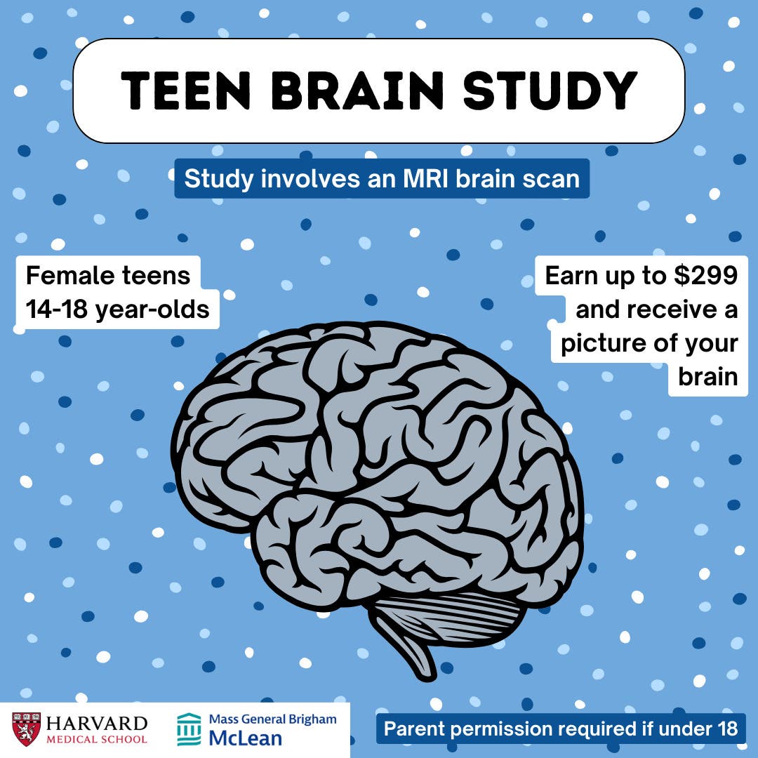 McLean Hospital Study on Stress and the Teen Brain. Earn up to $299 ...