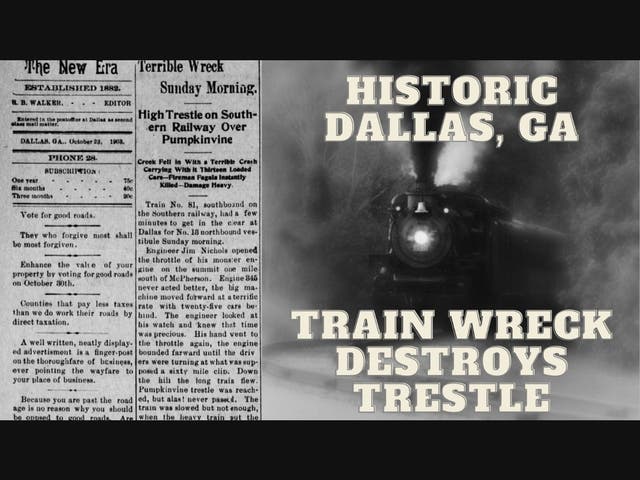 Historic Dallas, GA, Train Wreck Destroyed the Massive Iron Trestle ...