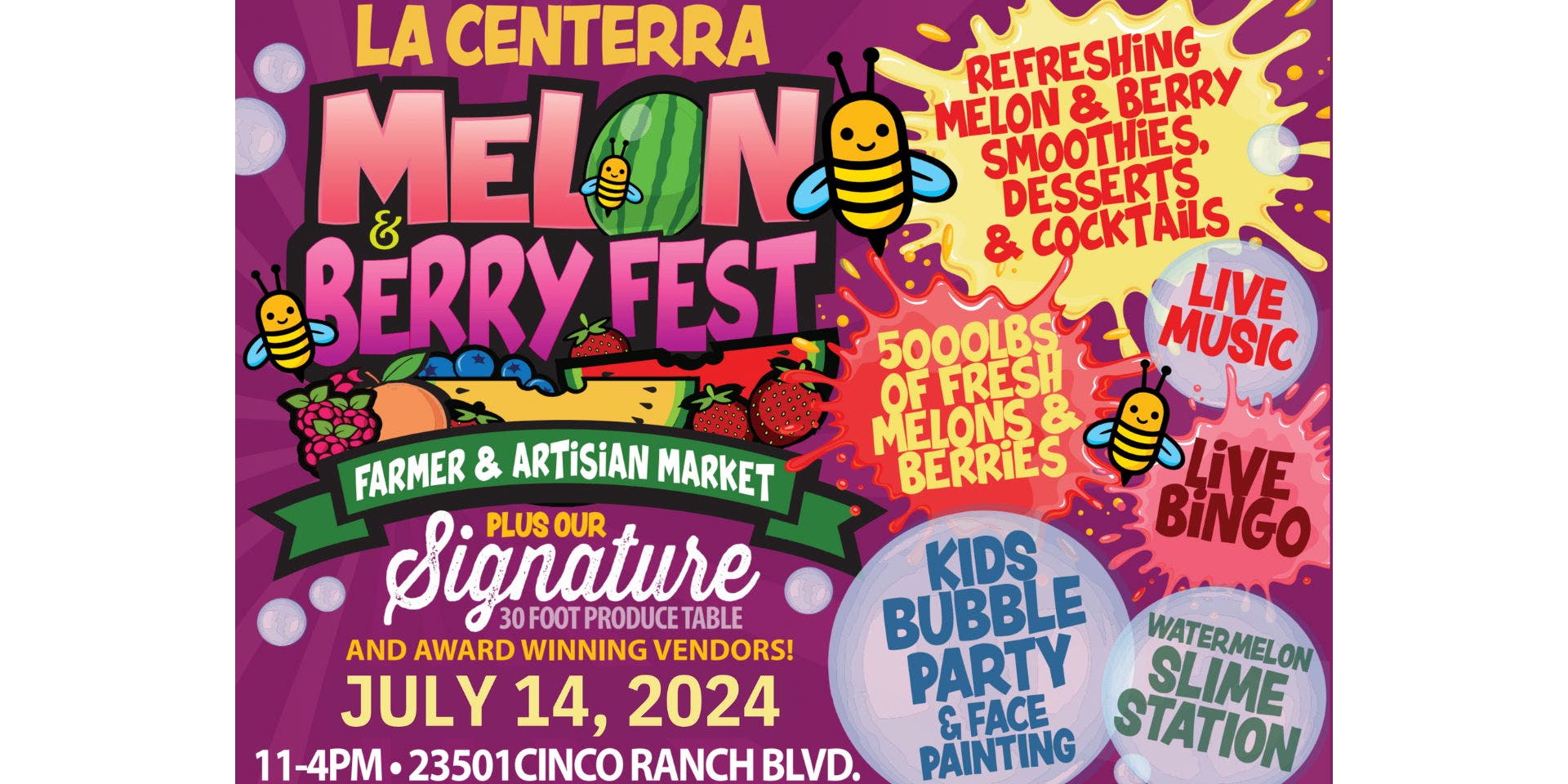 Jul 14 | Melon & Berry fest - La Centerra | Houston, TX Patch