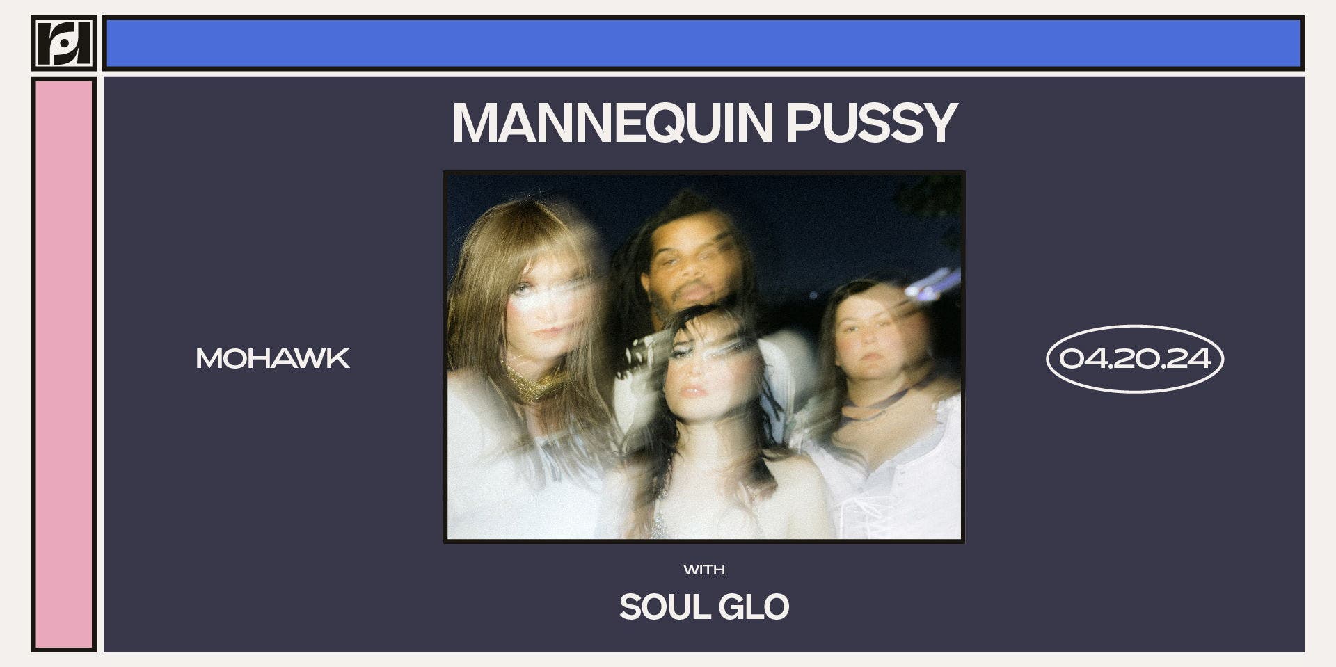 Apr 20 | Resound Presents: Mannequin Pussy w/ Soul Glo at Mohawk ...