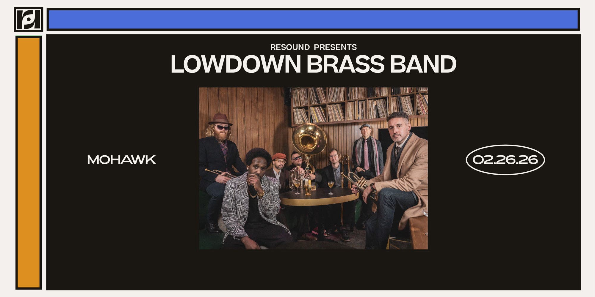 Feb 26 | Resound Presents: Lowdown Brass Band at Mohawk on 2/26 ...