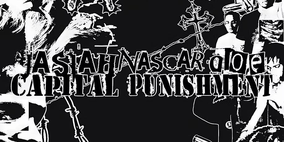 Jul 23 | Capital Punishment Tour - Nascar Aloe & Jasiah | Austin, TX Patch