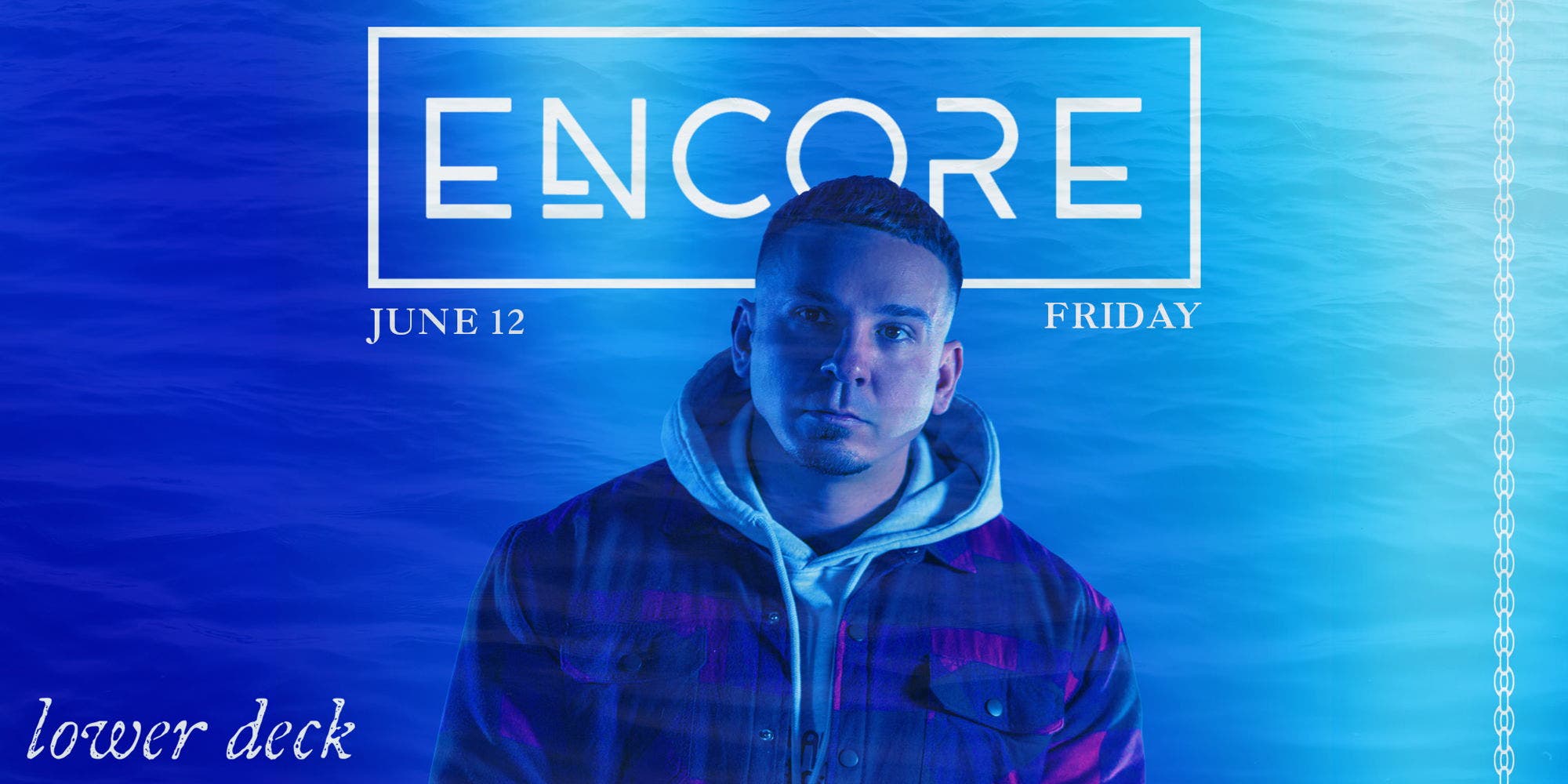 Jun 12 | Special Guest DJ Encore at Lower Deck | Tampa, FL Patch