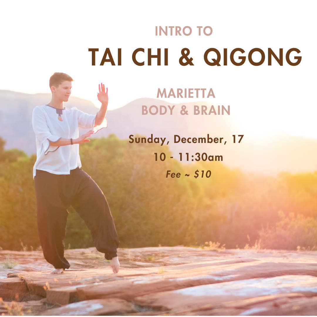 Dec 17 | Intro to Tai Chi & Qigong | Marietta, GA Patch