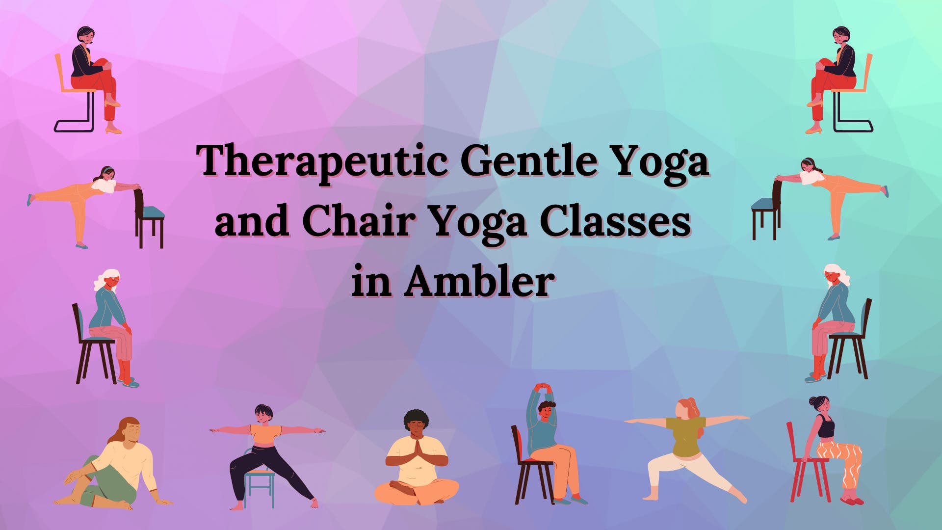 Jun 23 | Gentle Yoga and Chair Yoga Classes in Ambler with Liz Quinlisk ...