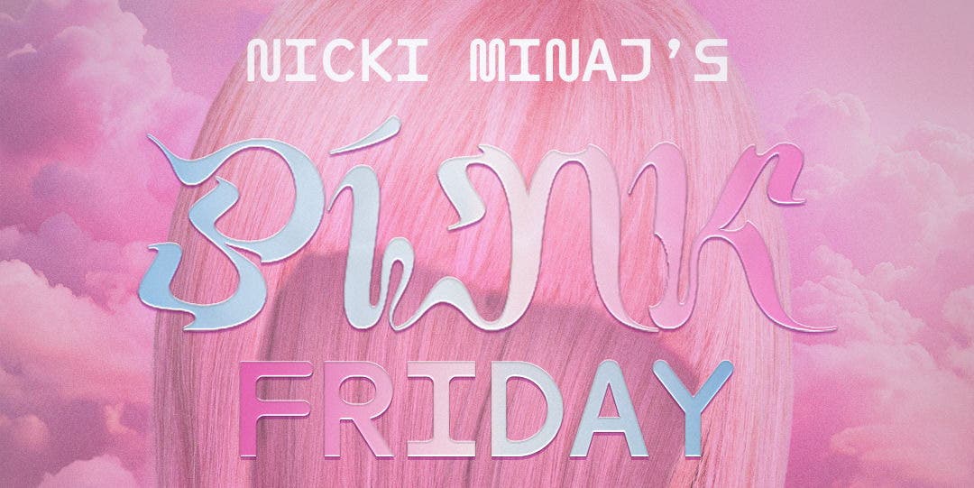 Oct 4 | Nicki Minaj’s Pink Friday! | Tampa, FL Patch