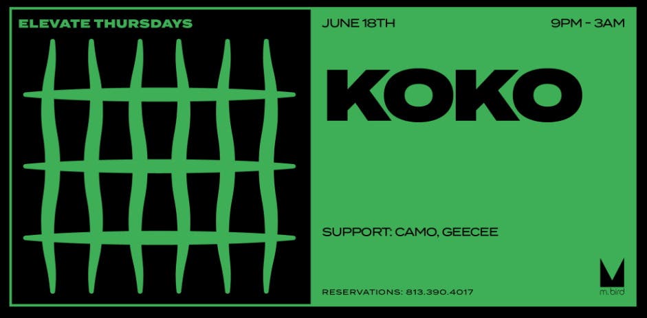 Jun 18 | Elevate Thursday with Special Guest DJ Koko at M.Bird | Tampa ...