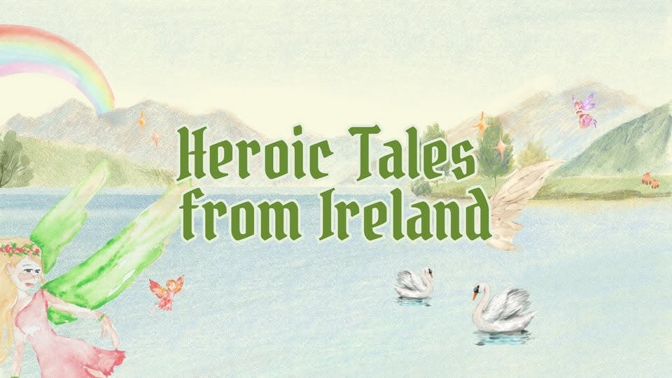 Mar 22 | Heroic Tales from Ireland - Kids' Myth and Legends Class | Oak ...