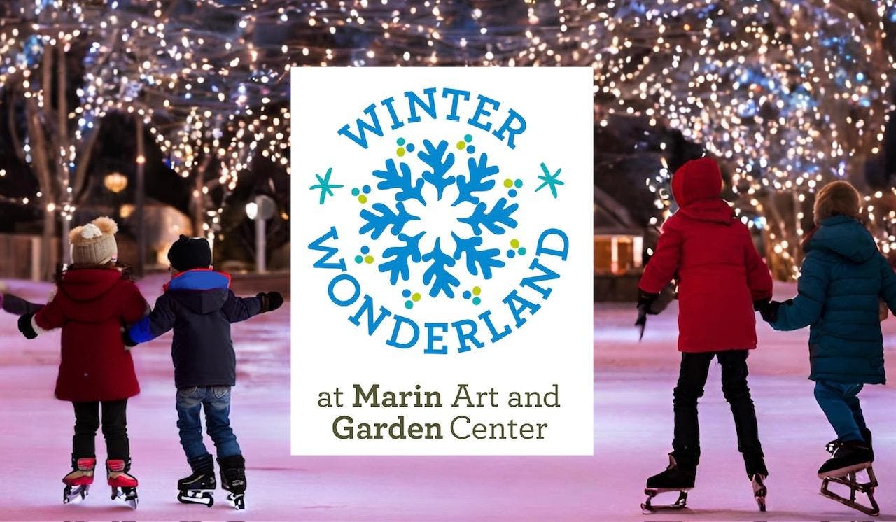 Dec 1 | Winter Wonderland at Marin Art and Garden Center December 1-10 ...