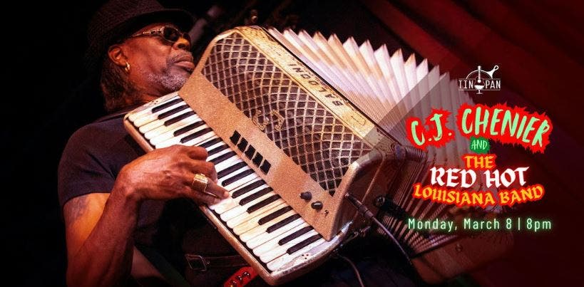 Mar 3 | C.J. Chenier & The Red Hot Louisiana Band at The Tin Pan ...