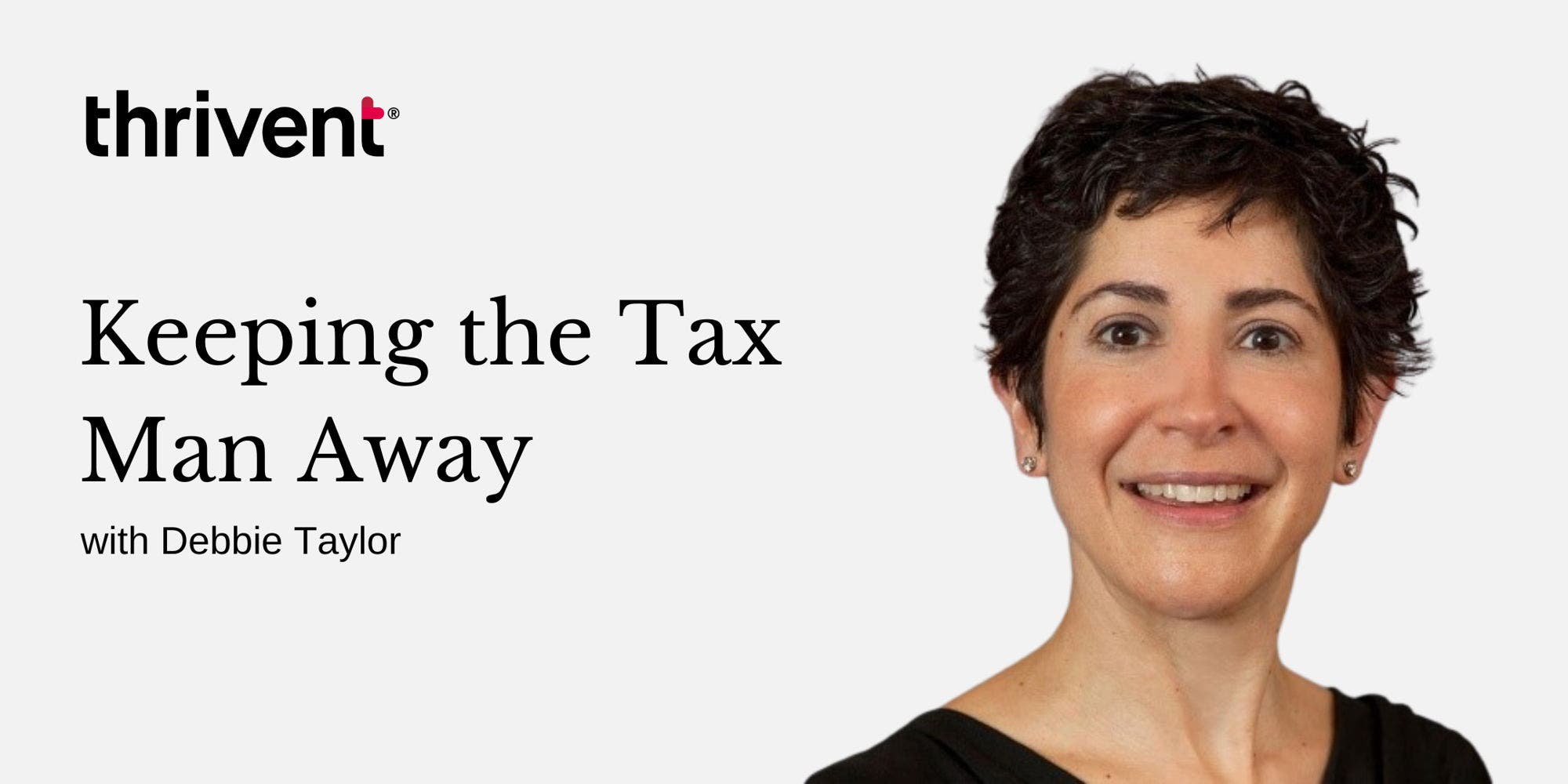 May 14 | Keeping the Tax Man Away with Debbie Taylor | Omaha, NE Patch