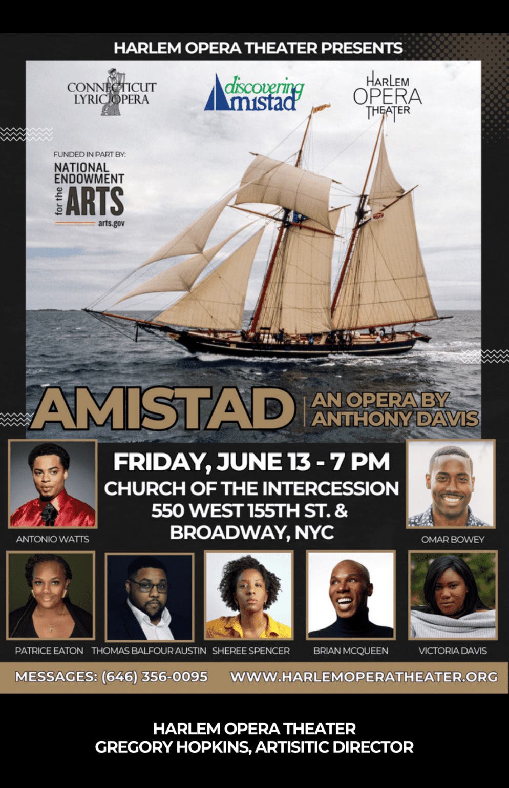 Jun 13 | AMISTAD, An Opera by Anthony Davis | Harlem, NY Patch
