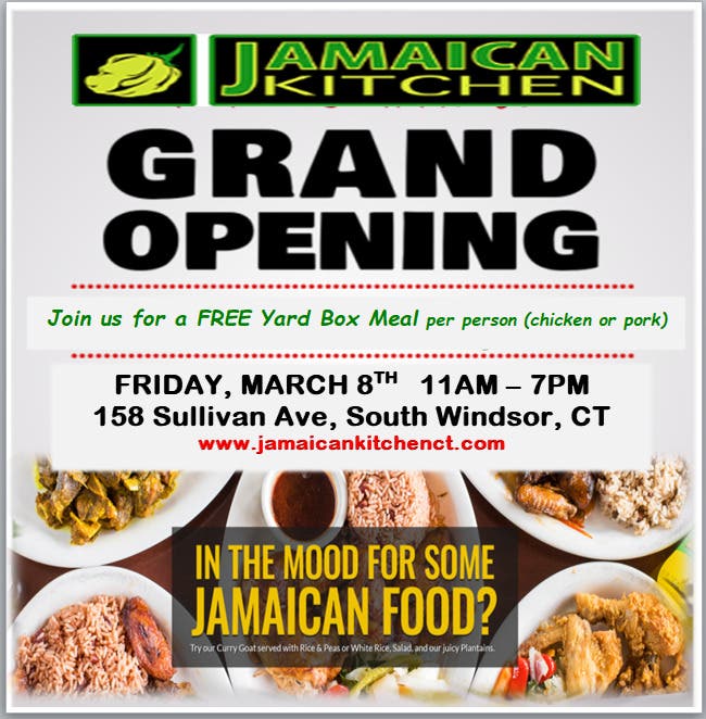 Mar 8 | Jamaican Kitchen Grand Opening | South Windsor, CT Patch