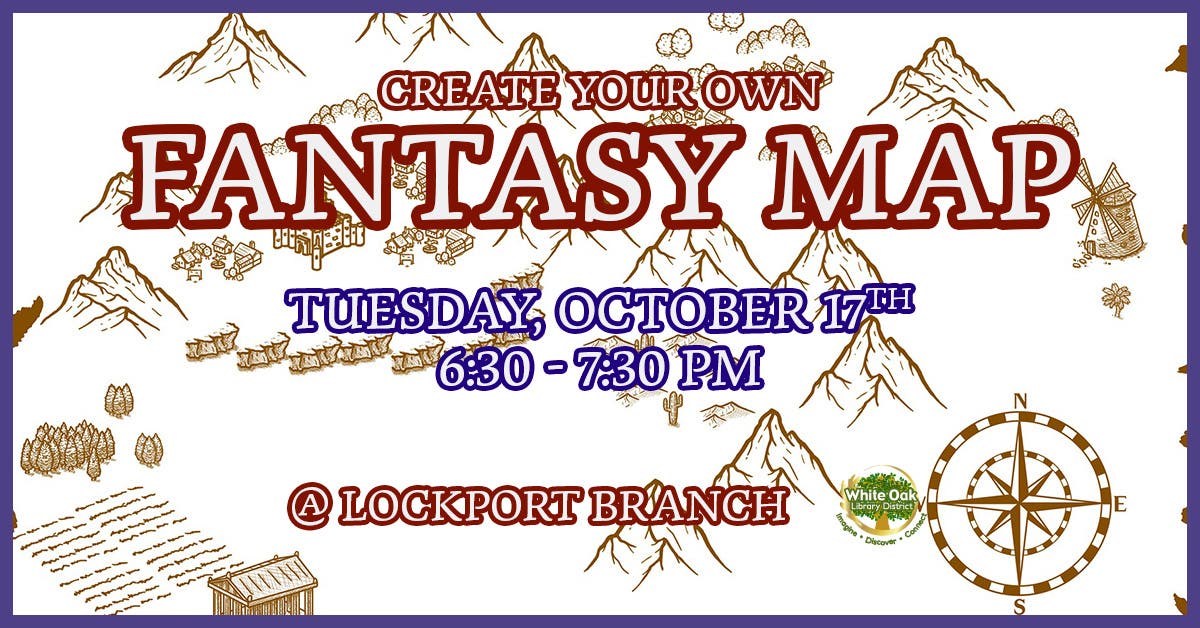 Oct 17 | Create Your Own Fantasy Map | Homer Glen, IL Patch