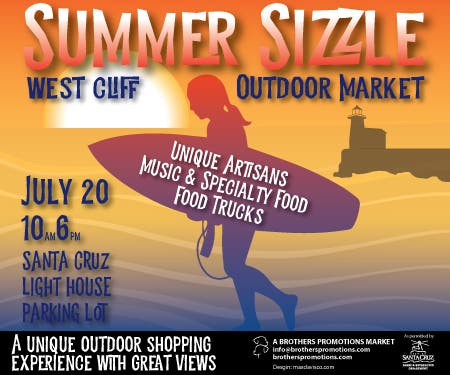 Jul 20 | West Cliff Summer Sizzle Outdoor Market | Santa Cruz, CA Patch