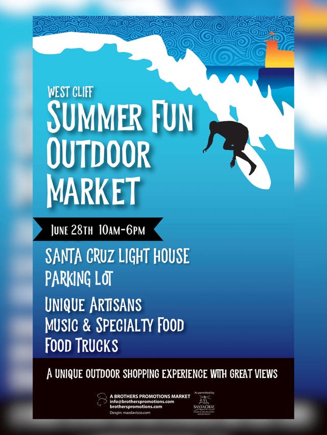 Jun 28 | Summer Fun Outdoor Market | Santa Cruz, CA Patch
