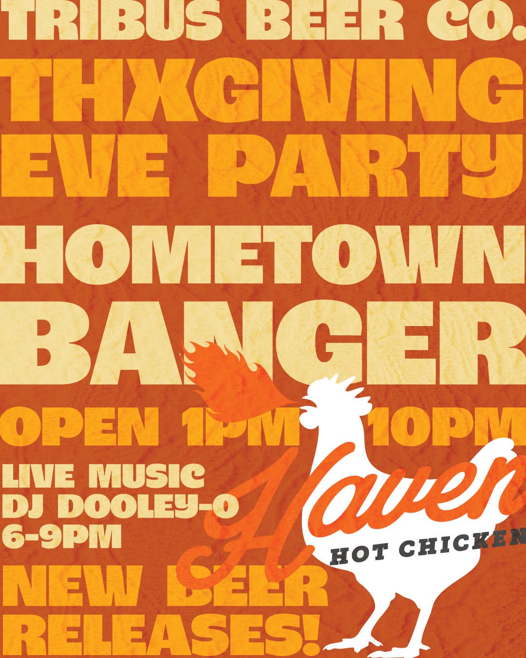 Nov 26 | Hometown Banger. Thanksgiving Eve Party at Tribus Beer Co ...