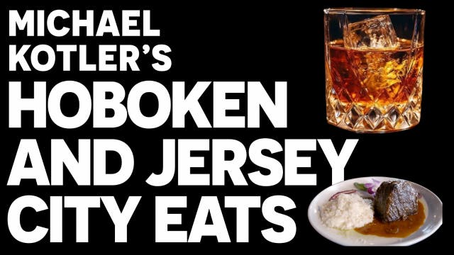 Michael Kotler's Hoboken And Jersey City Eats - Hoboken, NJ Patch