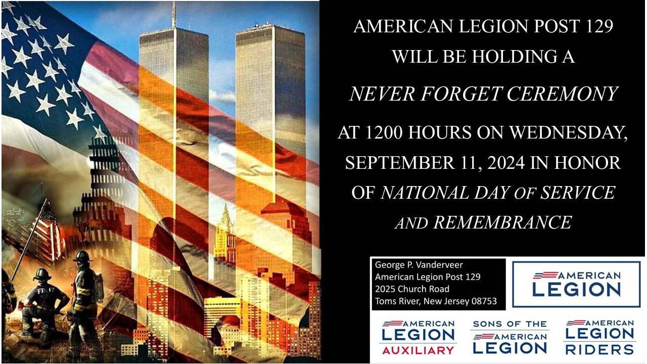 9/11 Memorial service Held at American Legion Post 129 - Manchester, NJ ...