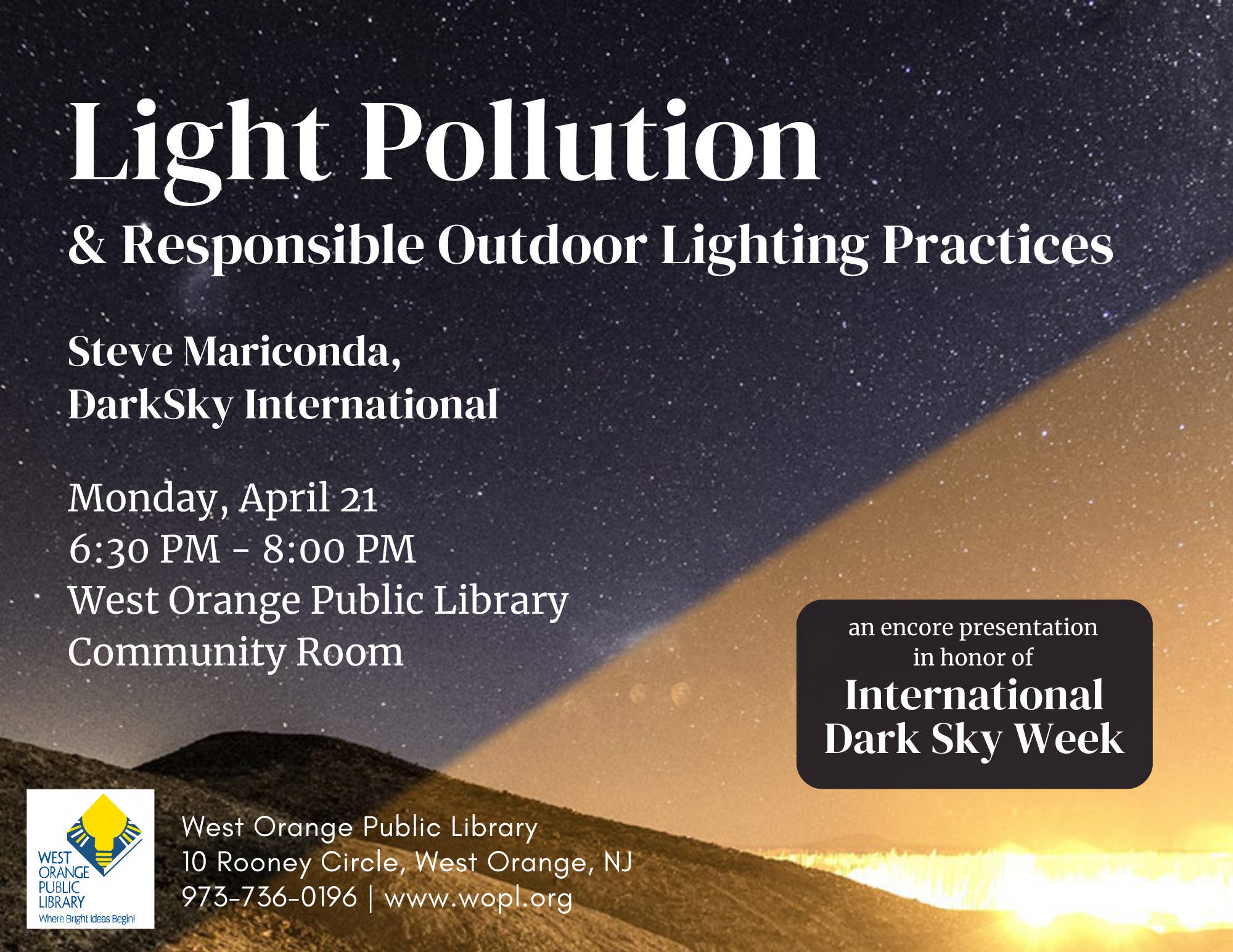 Apr 21 | Light Pollution & Responsible Outdoor Lighting Practices: Dark ...