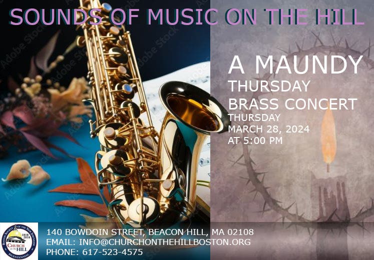Mar 28 | Sound of Music on the Hill | A Maundy Thursday Brass Concert ...