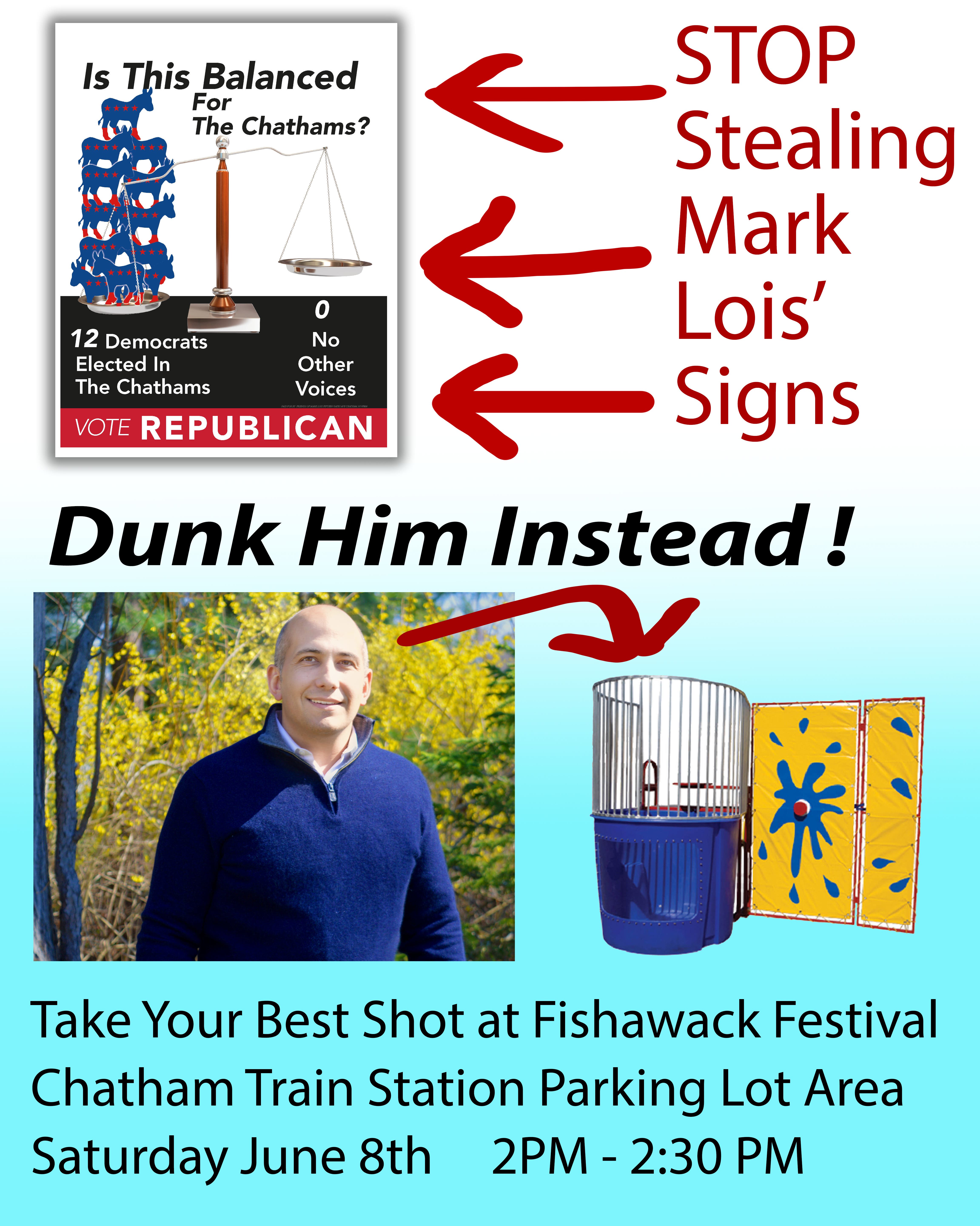 Jun 8 | Stop Stealing Mark Lois' Signs - Dunk Him Instead | Chatham, NJ ...