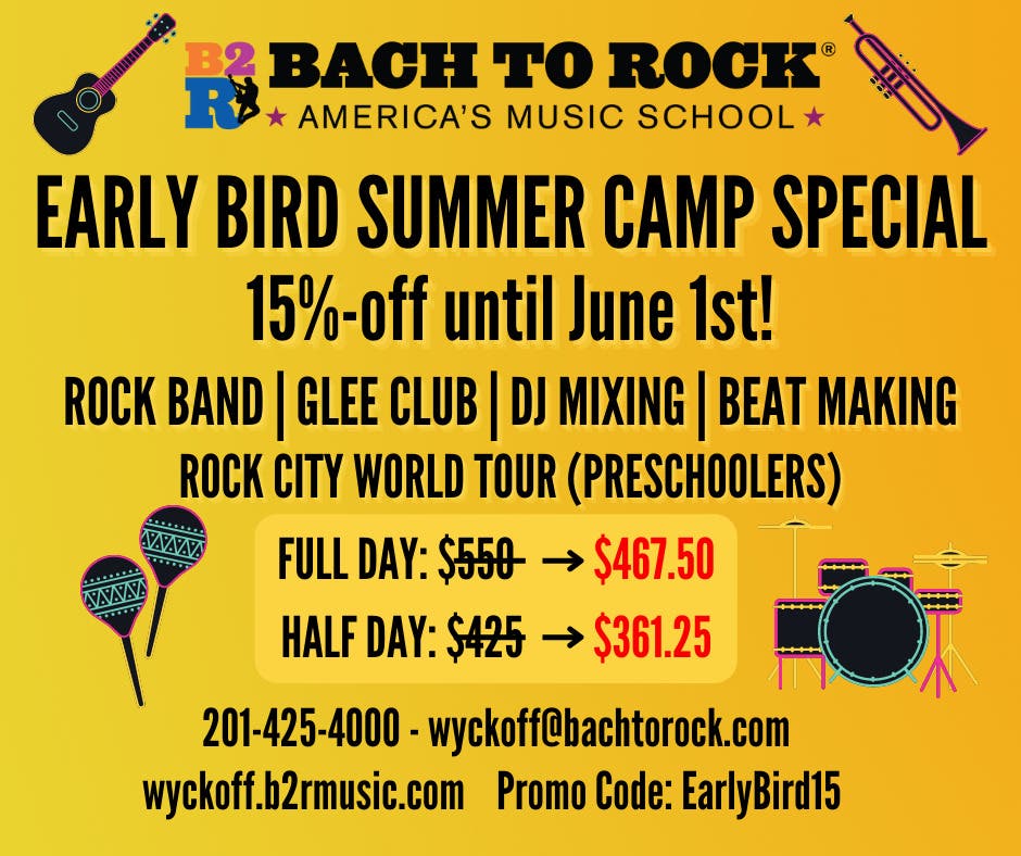 Early Bird Summer Camp Special at Bach to Rock Wyckoff! - Wyckoff, NJ Patch